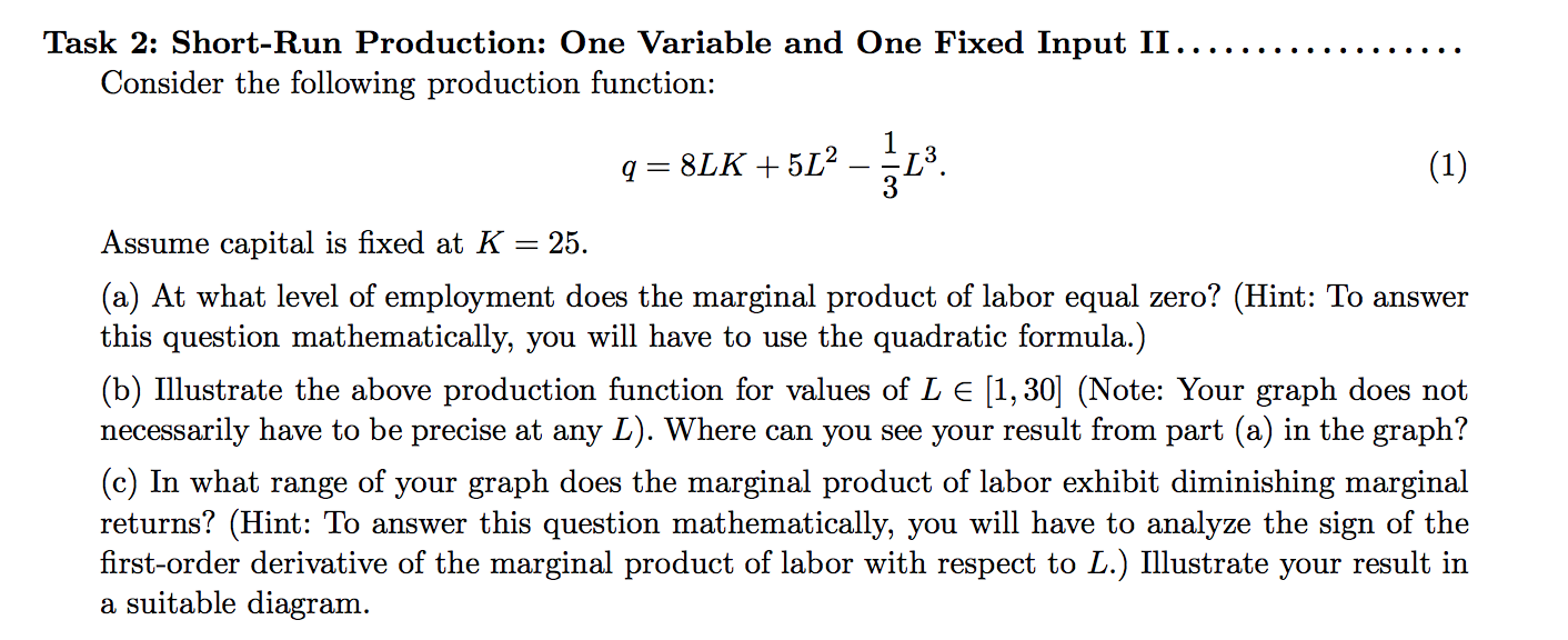 Solved Task 2: Short-Run Production: One Variable and One | Chegg.com