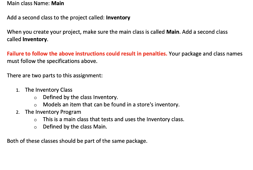 Solved Main class Name: Main Add a second class to the | Chegg.com