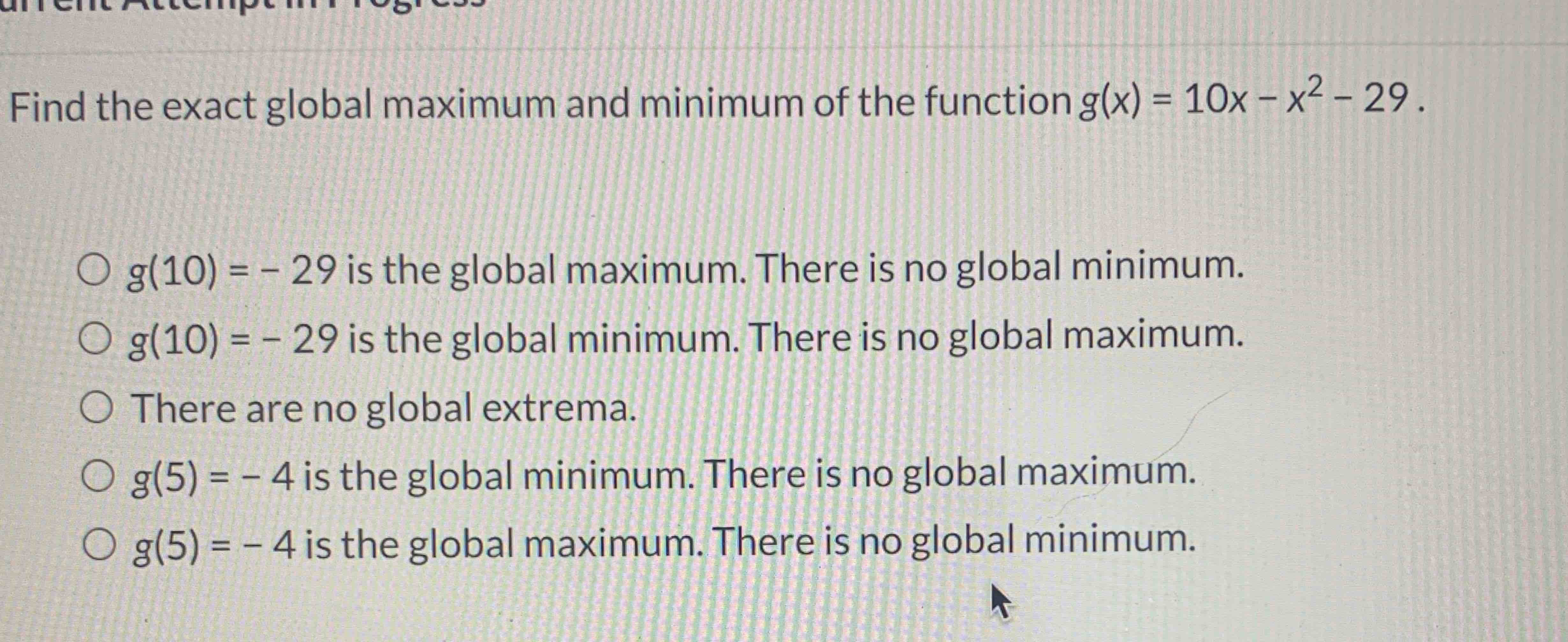 Solved Find the exact global maximum and minimum of the | Chegg.com