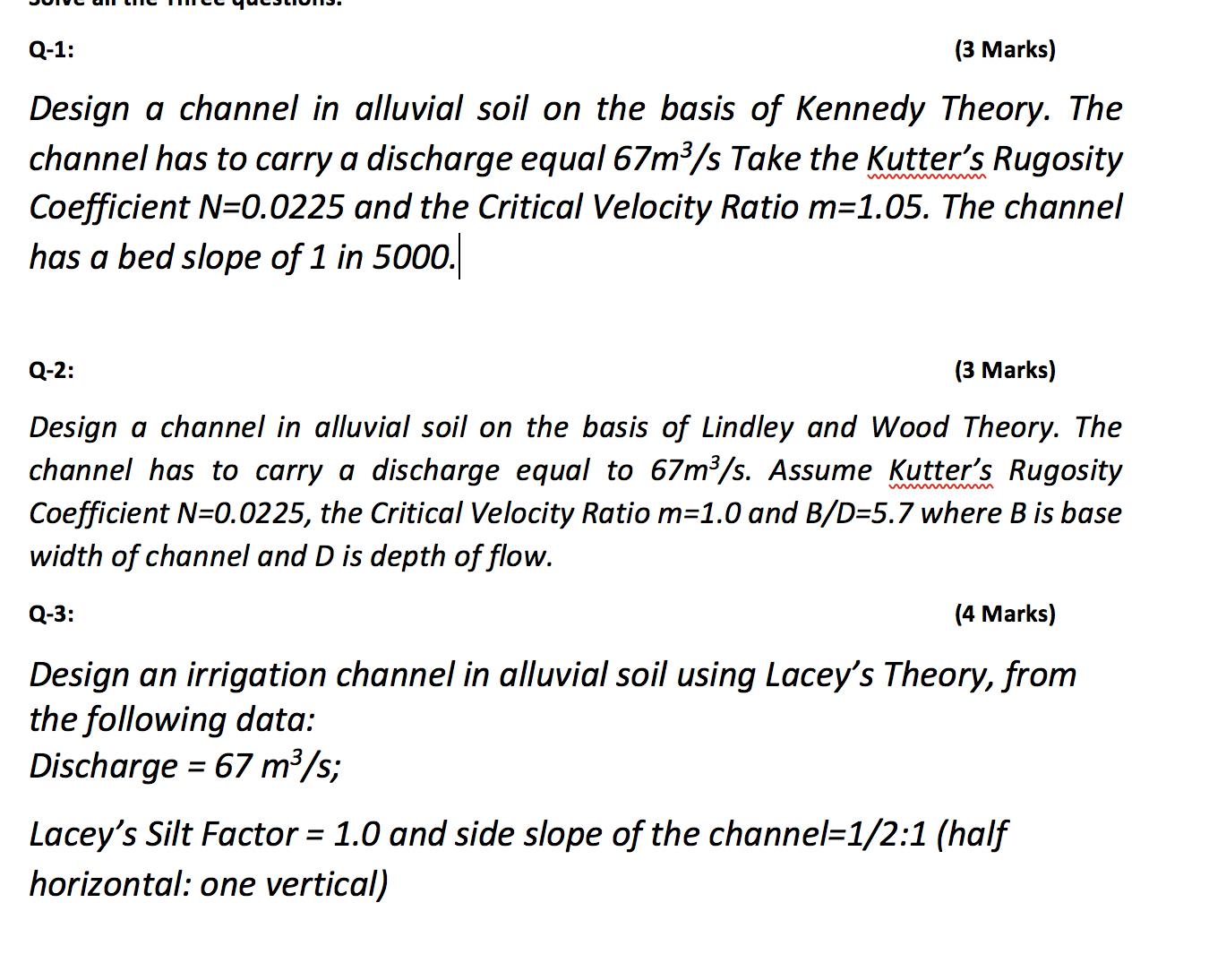 Solved Q-1: (3 Marks) Design a channel in alluvial soil on | Chegg.com