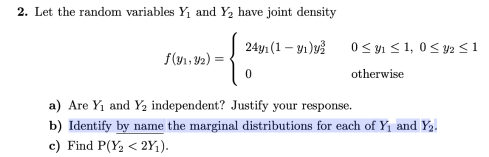 Solved 2. Let the random variables Y1 and Y2 have joint | Chegg.com