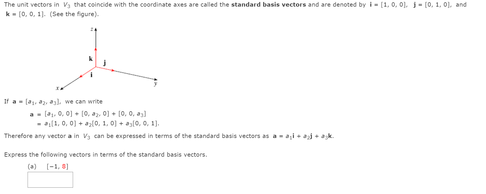 Solved The unit vectors in V3 that coincide with the | Chegg.com
