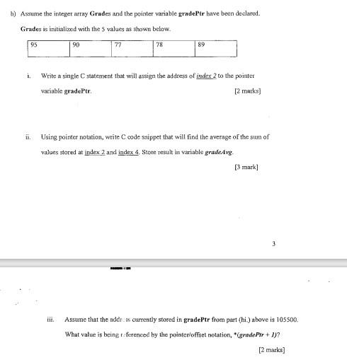 Solved Assume the integer array Grades and the pointer | Chegg.com