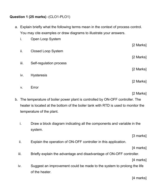 Solved Question 1 (25 marks) -(CLO1-PLO1) a. Explain briefly | Chegg.com