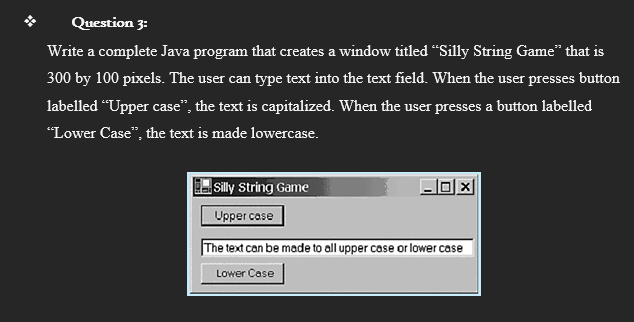 Solved Question 3 Write a complete Java program that creates | Chegg.com
