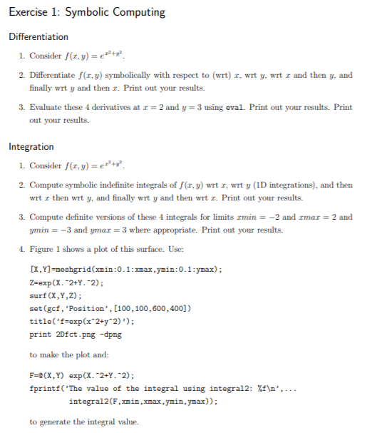 Solved Exercise 1: Symbolic Computing Differentiation 1. | Chegg.com
