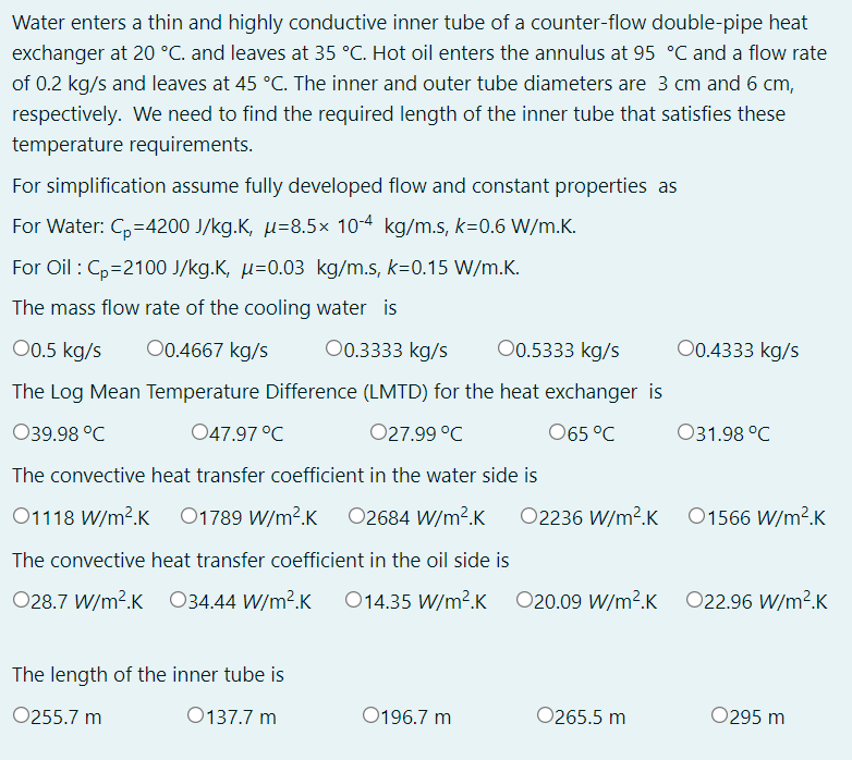 Solved Water enters a thin and highly conductive inner tube | Chegg.com