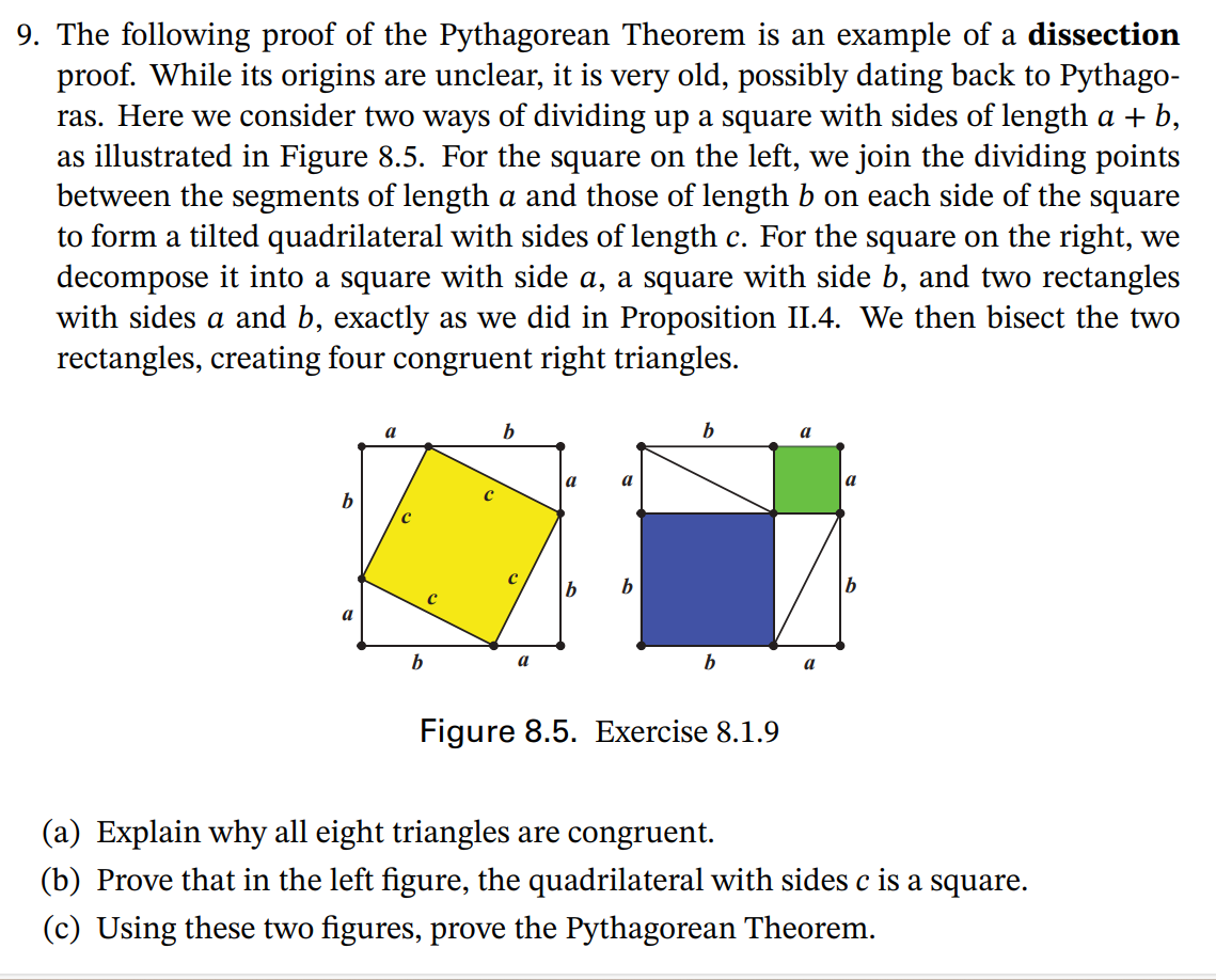 Solved 9. The following proof of the Pythagorean Theorem is | Chegg.com