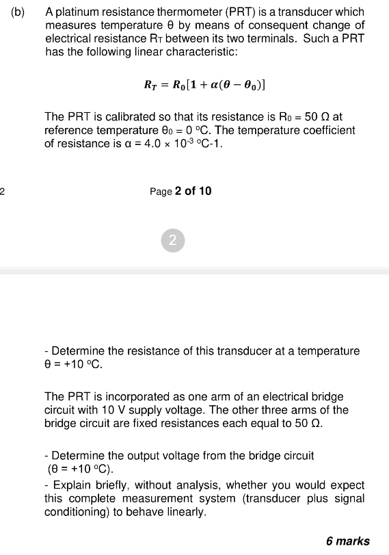Solved (b) A platinum resistance thermometer (PRT) is a | Chegg.com