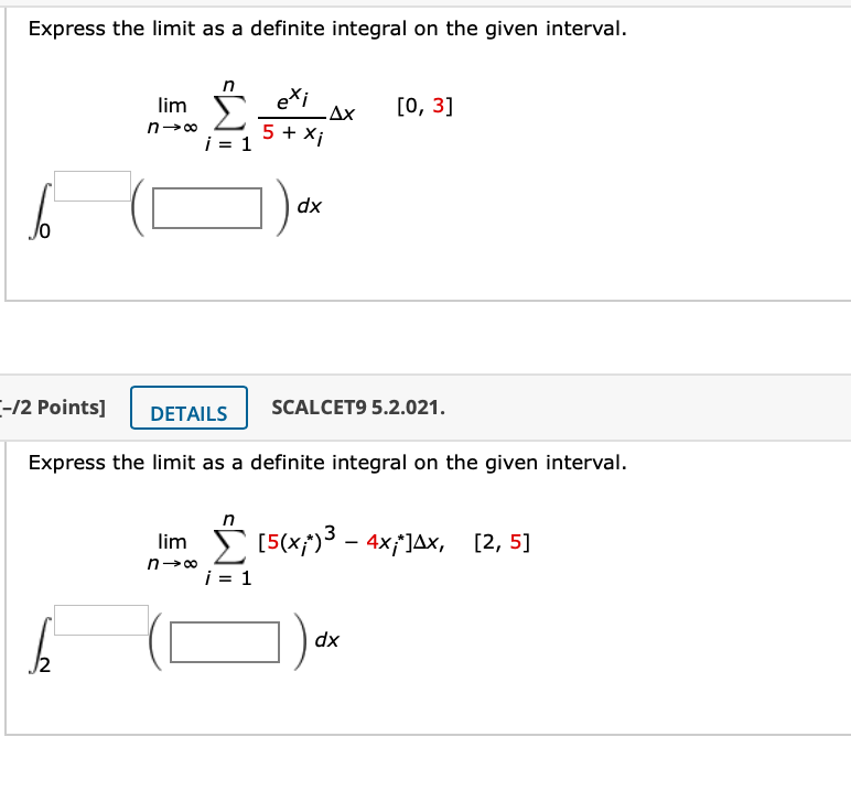 Solved Express the limit as a definite integral on the given | Chegg.com