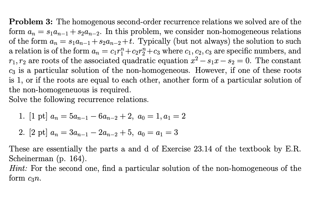 Solved Problem 3: The homogenous second-order recurrence | Chegg.com