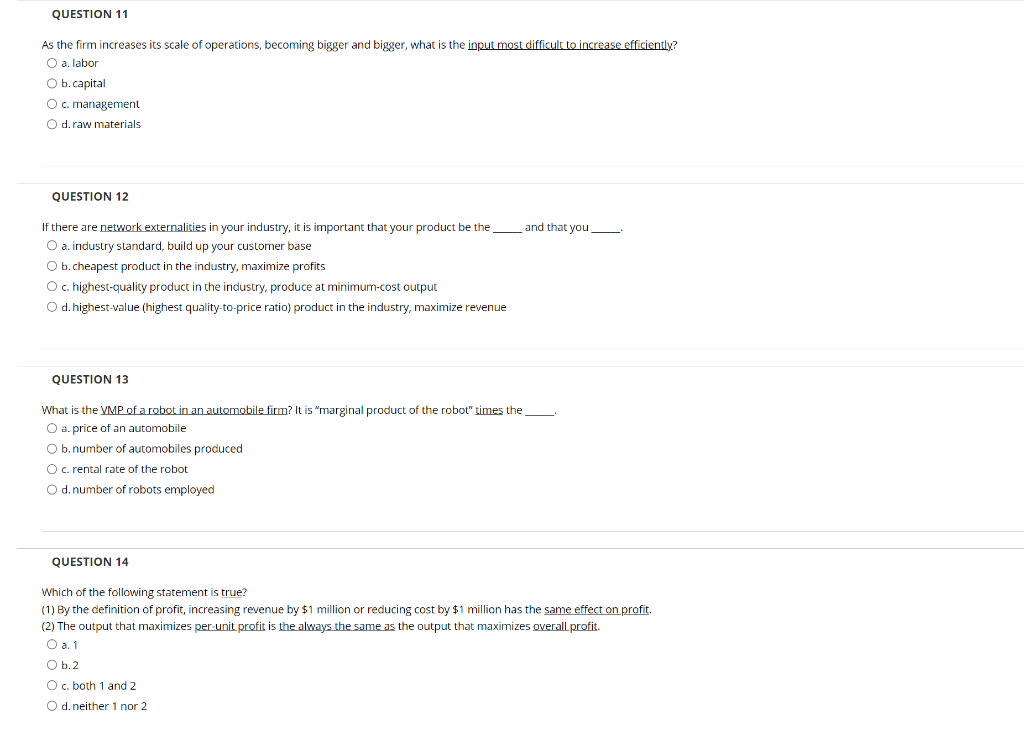 Solved QUESTION 11 As the firm increases its scale of | Chegg.com