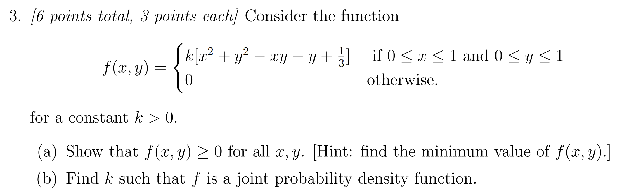 Solved 3. [6 points total, 3 points each] Consider the | Chegg.com
