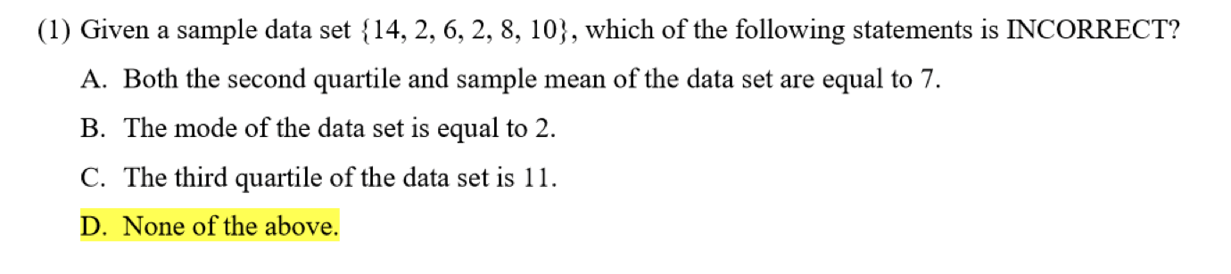 Solved (1) Given a sample data set {14,2,6,2,8,10}, which of | Chegg.com