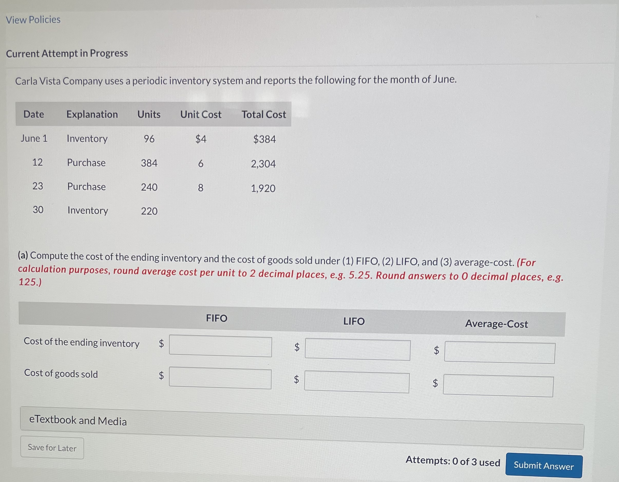 Solved Current Attempt in Progress Carla Vista Company uses | Chegg.com