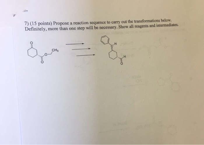 Solved Propose a reaction sequence to carry out the | Chegg.com