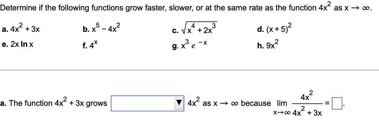 Solved Determine if the following functions grow faster, | Chegg.com