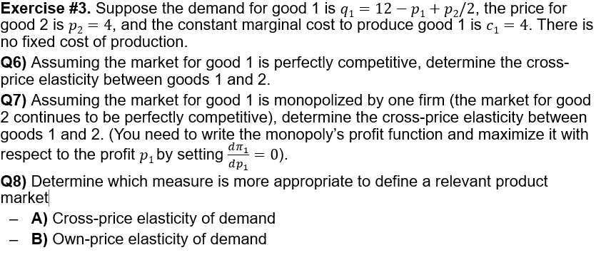 Solved Exercise #3. ﻿Suppose the demand for good 1 ﻿is | Chegg.com