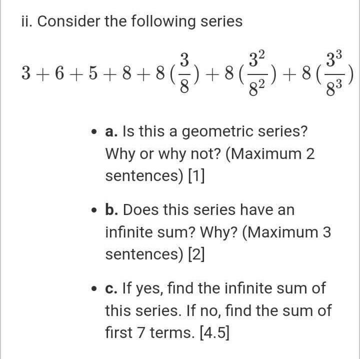 Solved ii. Consider the following series 3 32 33 3+6+5+8+8() | Chegg.com