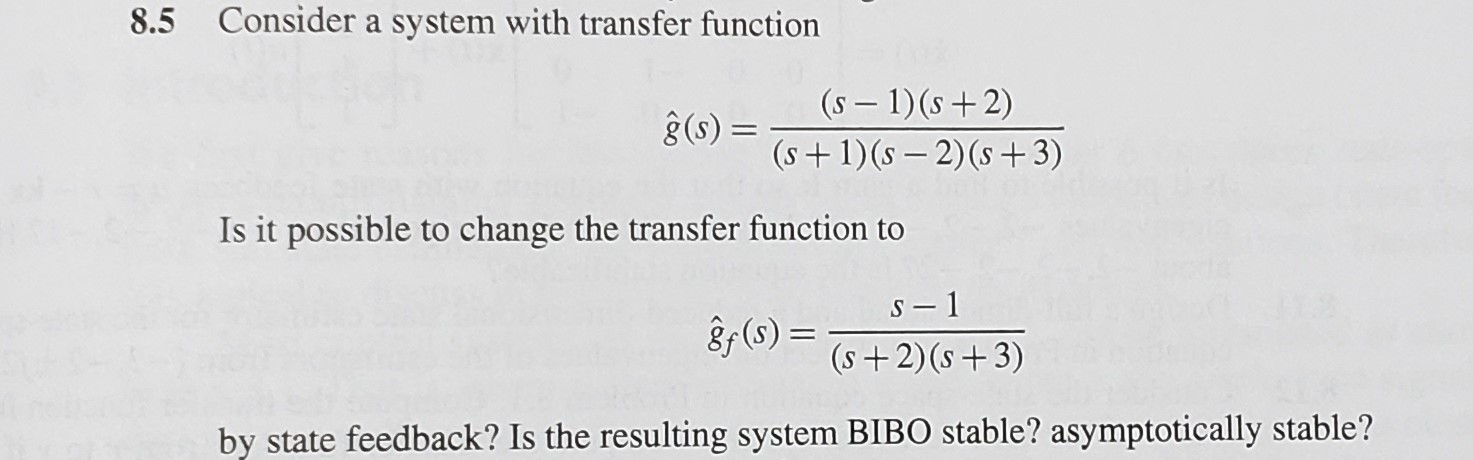 Solved 8.5 Consider a system with transfer function ĝ(s) = | Chegg.com