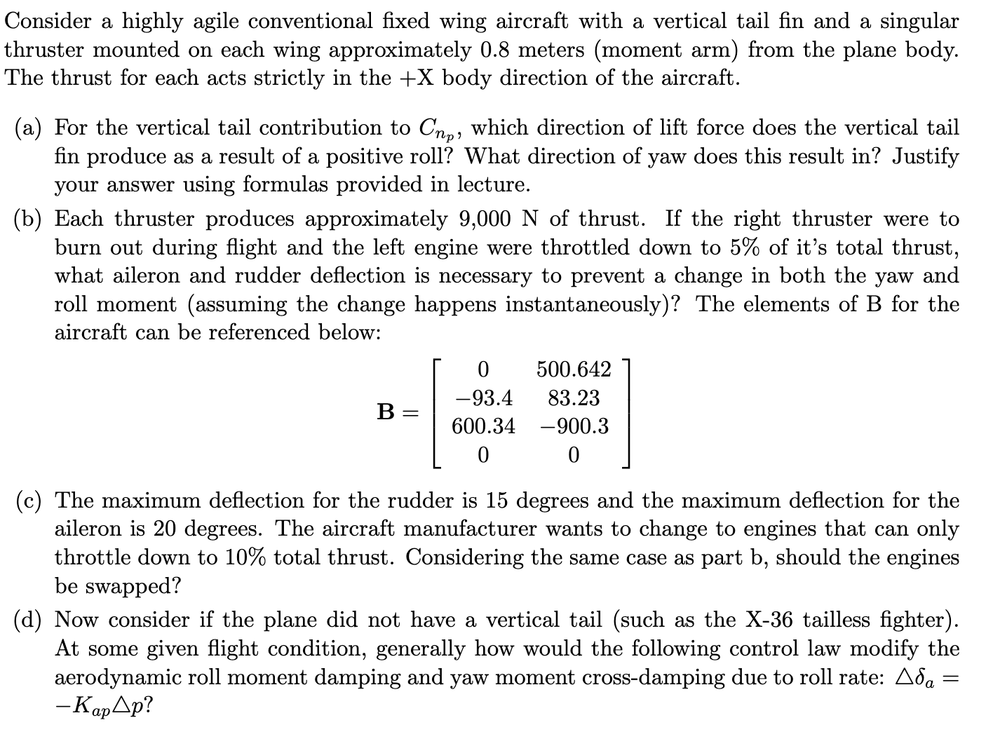 Solved Consider a highly agile conventional fixed wing | Chegg.com