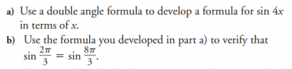 Solved a) Use a double angle formula to develop a formula | Chegg.com