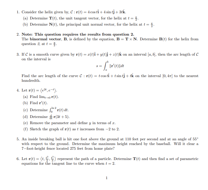 Solved 1. Consider the helix given by, | Chegg.com