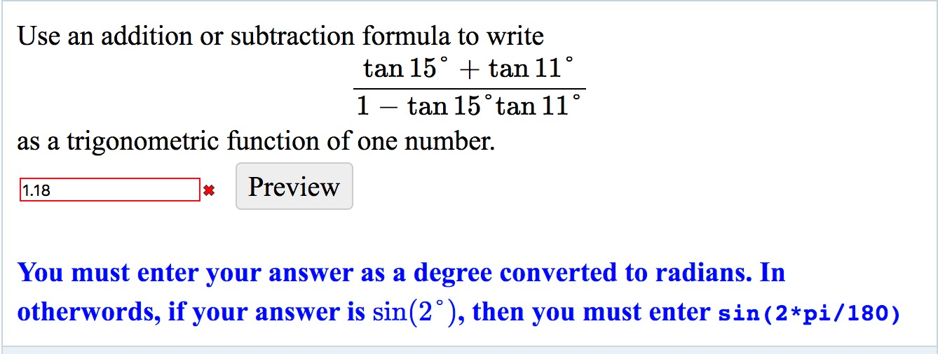 Solved Use an addition or subtraction formula to write tan | Chegg.com