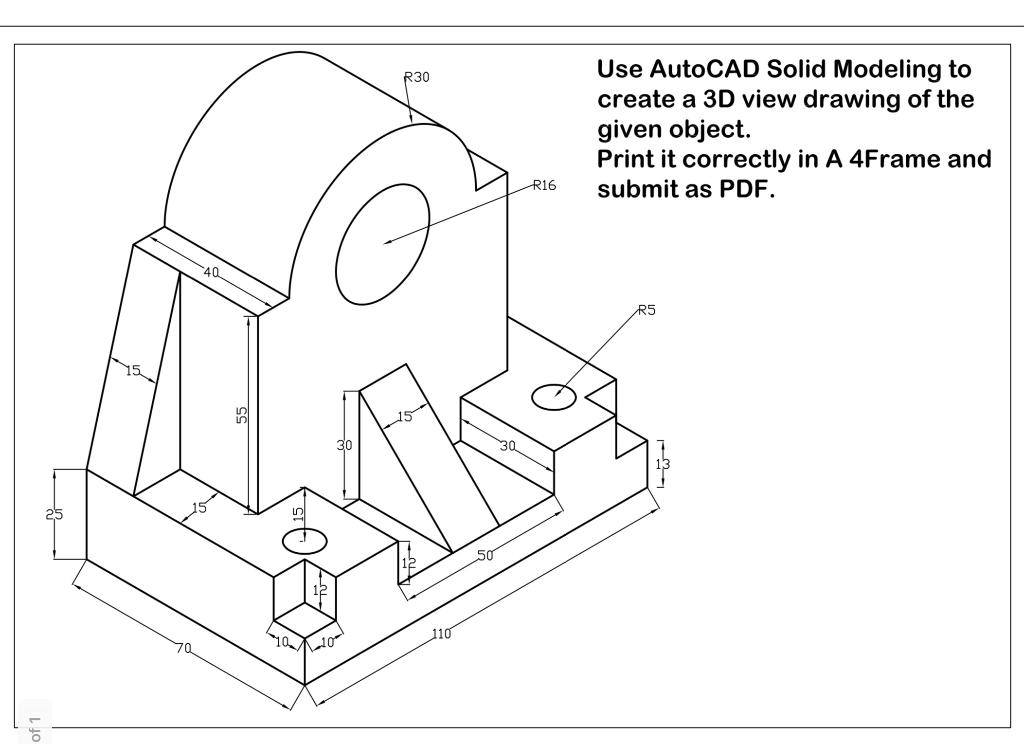 Solved R30 Use AutoCAD Solid Modeling to create a 3D view | Chegg.com
