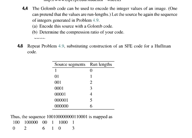4.4 The Golomb code can be used to encode the integer | Chegg.com