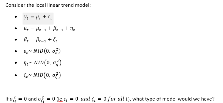 Consider the local linear trend model: Yt = Mt + &t | Chegg.com