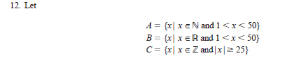 Solved 12. Let A={x∣x∈N and 1 | Chegg.com