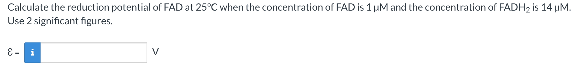 Solved Calculate the reduction potential of FAD at 25°C when | Chegg.com