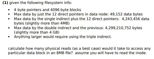 Solved (1) given the following filesystem info: 4 byte | Chegg.com