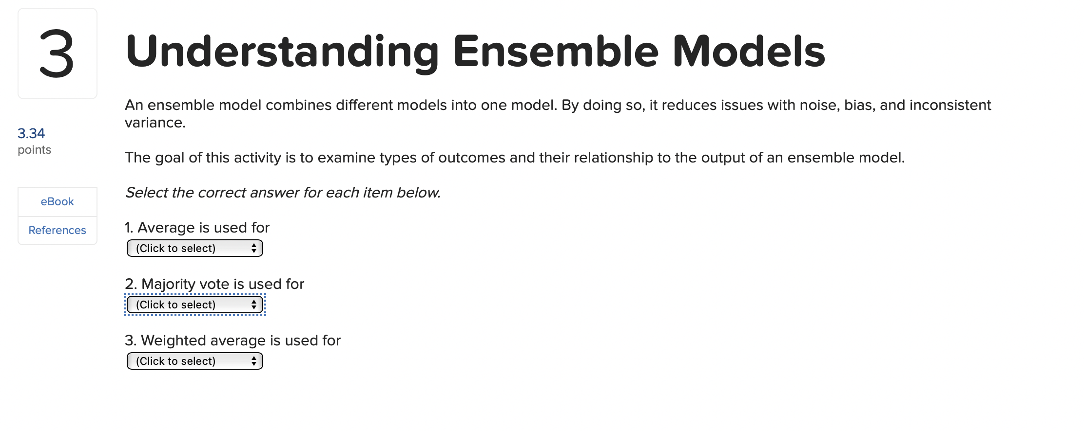 Solved An ensemble model combines different models into one | Chegg.com