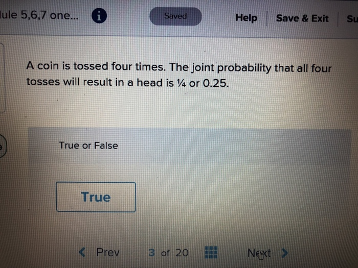 Solved ule 5,6,7 one.. i Saved Help Save & Exit Su A coin is | Chegg.com