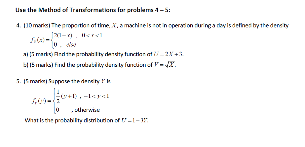 Solved Use the Method of Transformations for problems 4 - 5: | Chegg.com