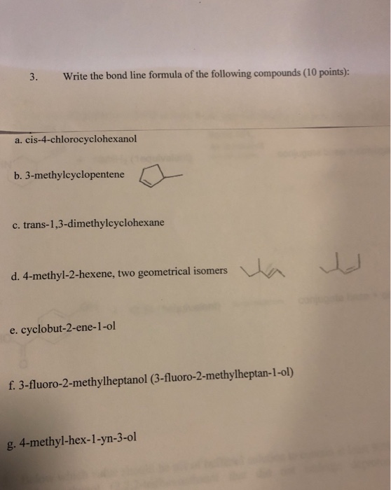 Solved 3. Write the bond line formula of the following | Chegg.com