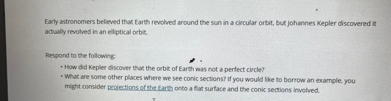 Solved Early Astronomers Believed That Earth Revolved Around