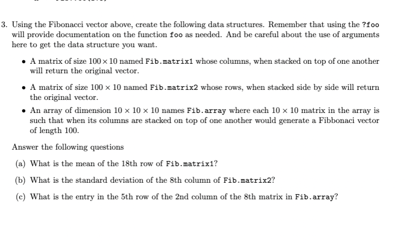 Solved 2. Consider a vector of length 1000 , where Fn is the | Chegg.com