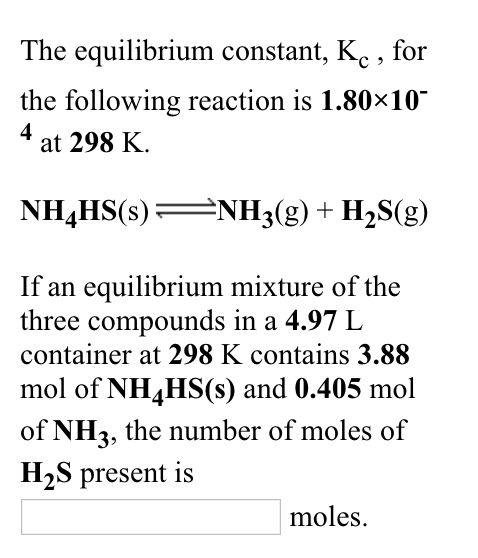 Solved The equilibrium constant, Kc, for the following | Chegg.com