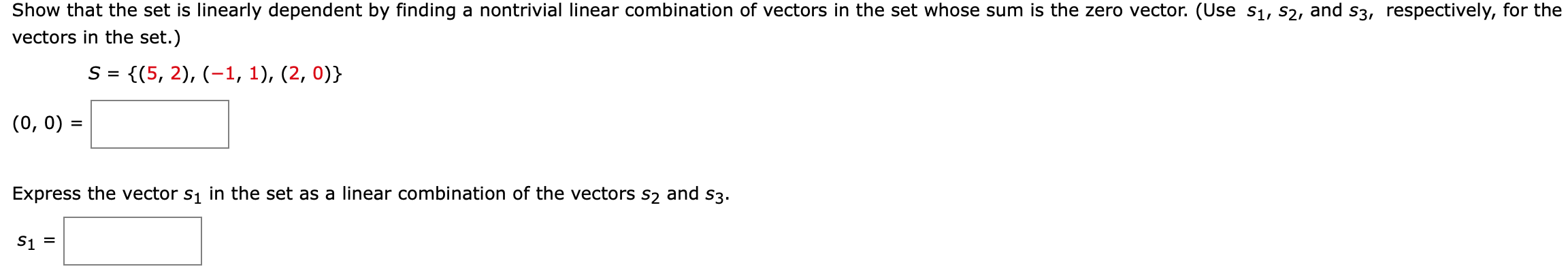 Solved Show that the set is linearly dependent by finding a | Chegg.com