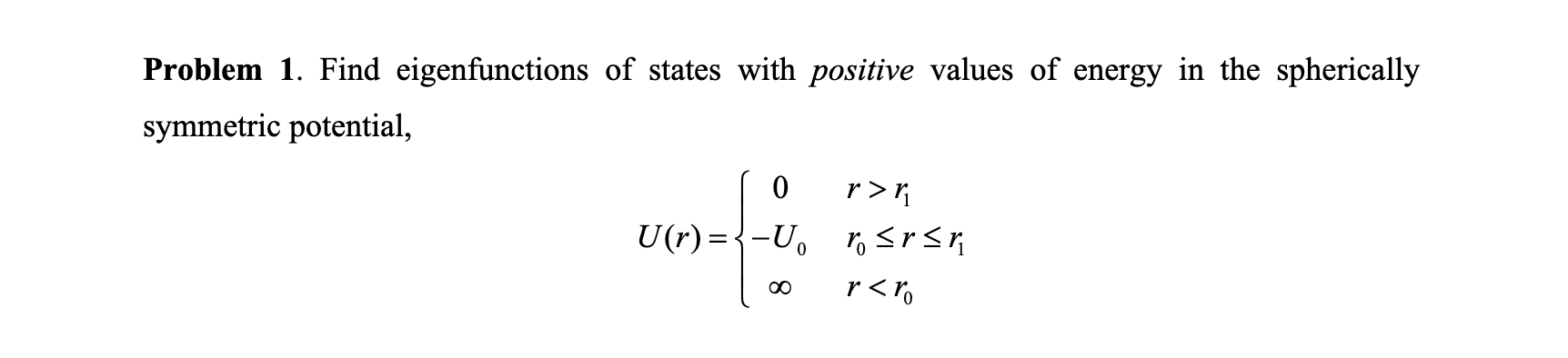 Solved Problem 1. Find eigenfunctions of states with | Chegg.com