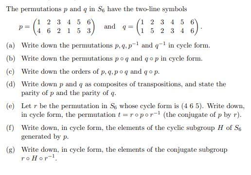 Solved The permutations p and q in S6 have the two-line | Chegg.com