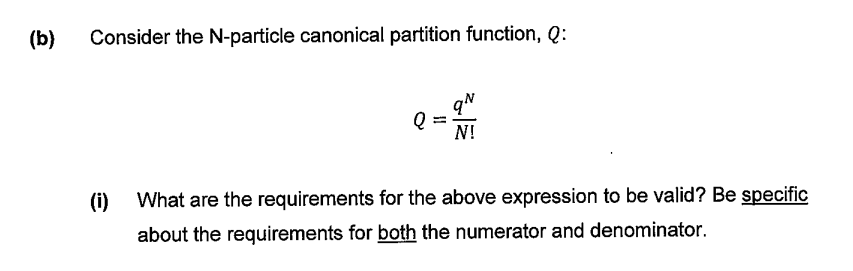 Solved (b) Consider the N-particle canonical partition | Chegg.com