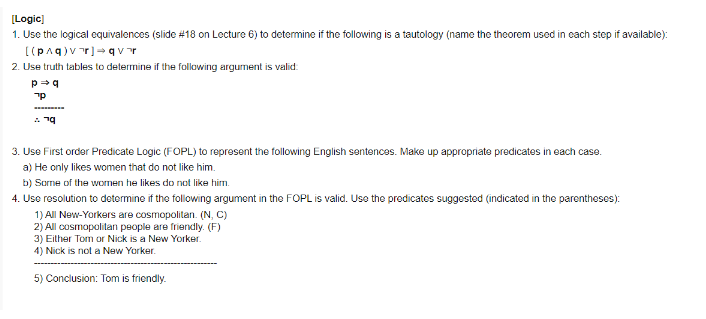 Solved [Logic) 1. Use the logical equivalences (slide #18 on | Chegg.com