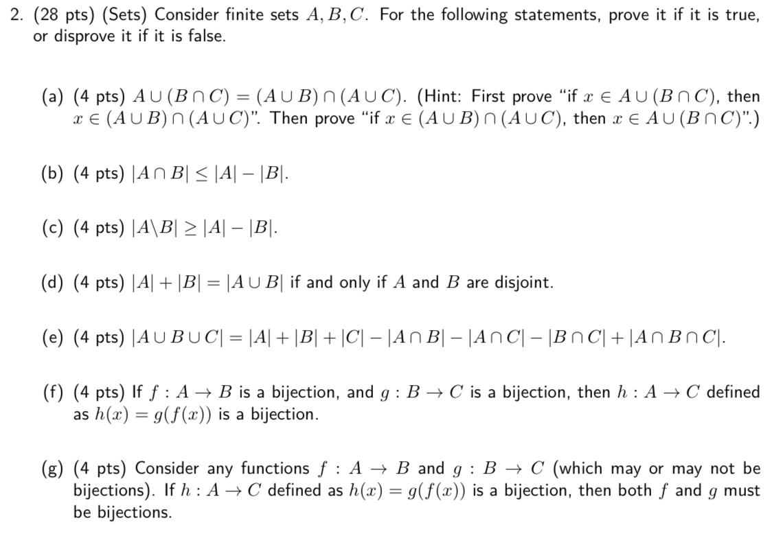 Solved 2. (28 pts) (Sets) Consider finite sets A,B,C. For | Chegg.com