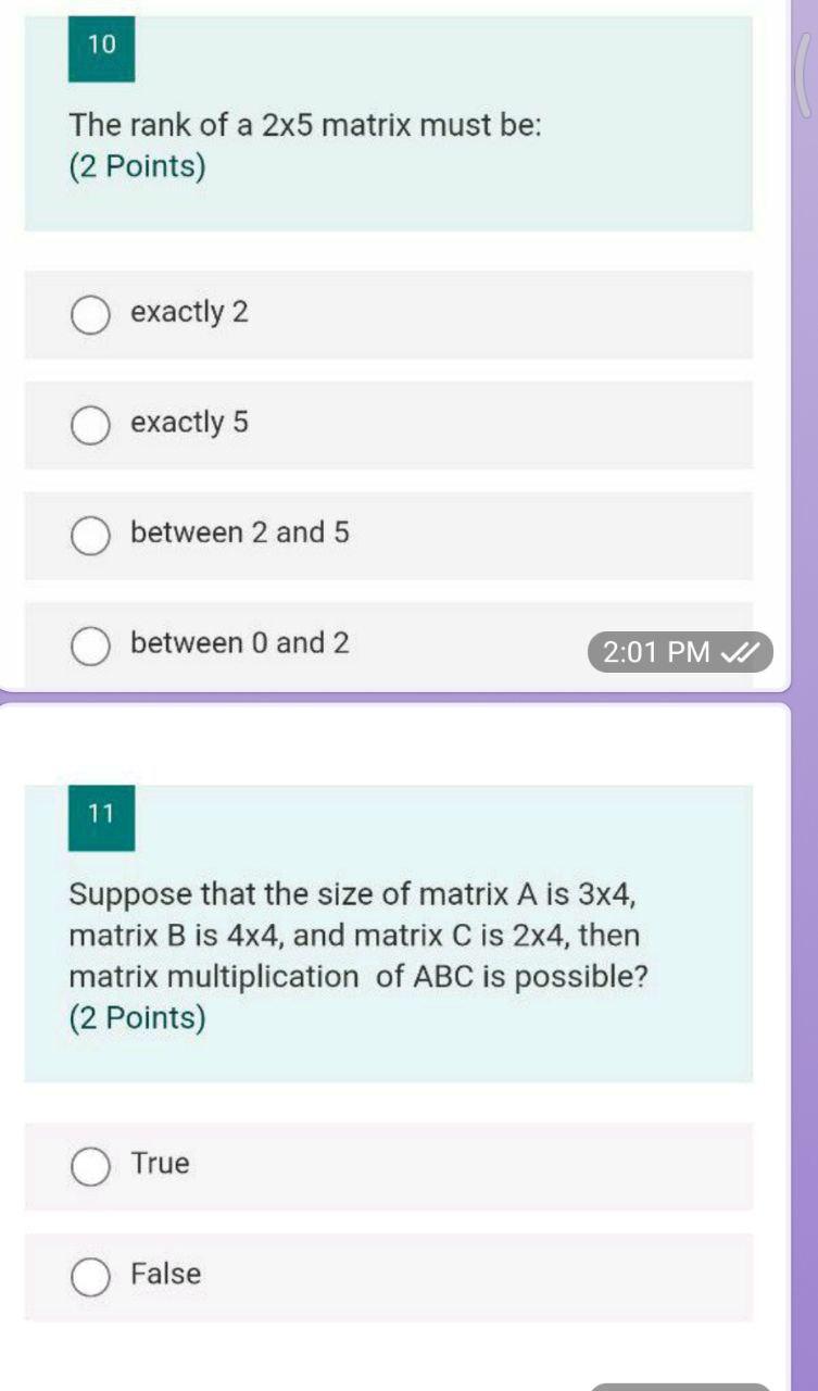 Solved 10 The rank of a 2x5 matrix must be: (2 Points) | Chegg.com