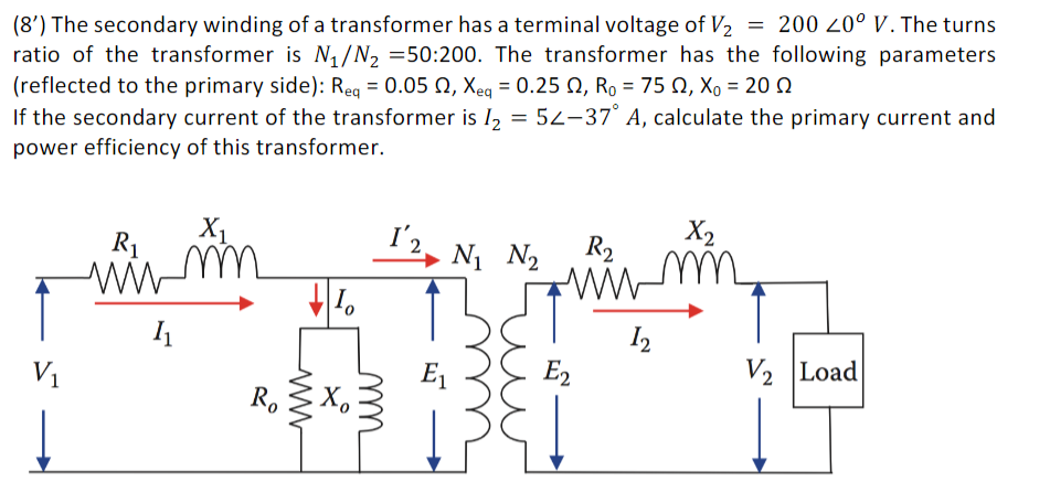 Solved (8') The secondary winding of a transformer has a | Chegg.com