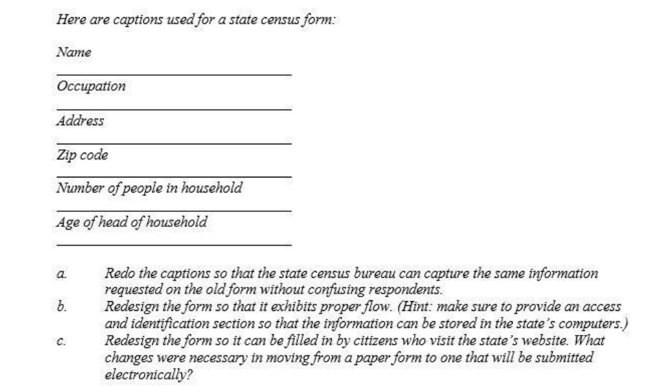 Solved Here are captions used for a state census form: a. | Chegg.com